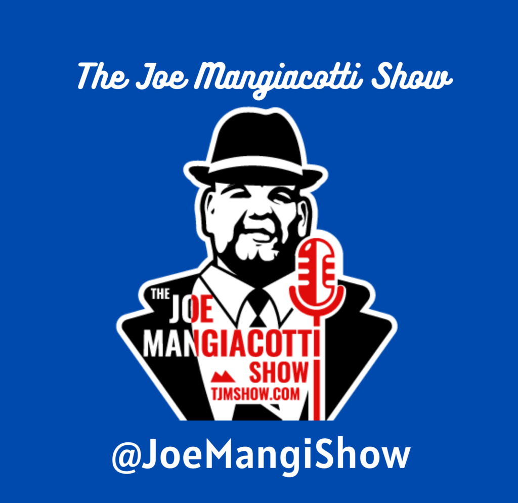 JoeMangiShow The Joe Mangiacotti Show